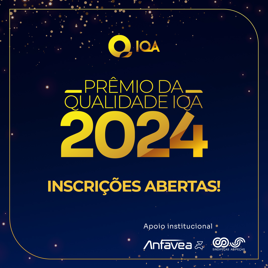 Inscrições abertas para a 4ª edição do Prêmio IQA da Qualidade Automotiva